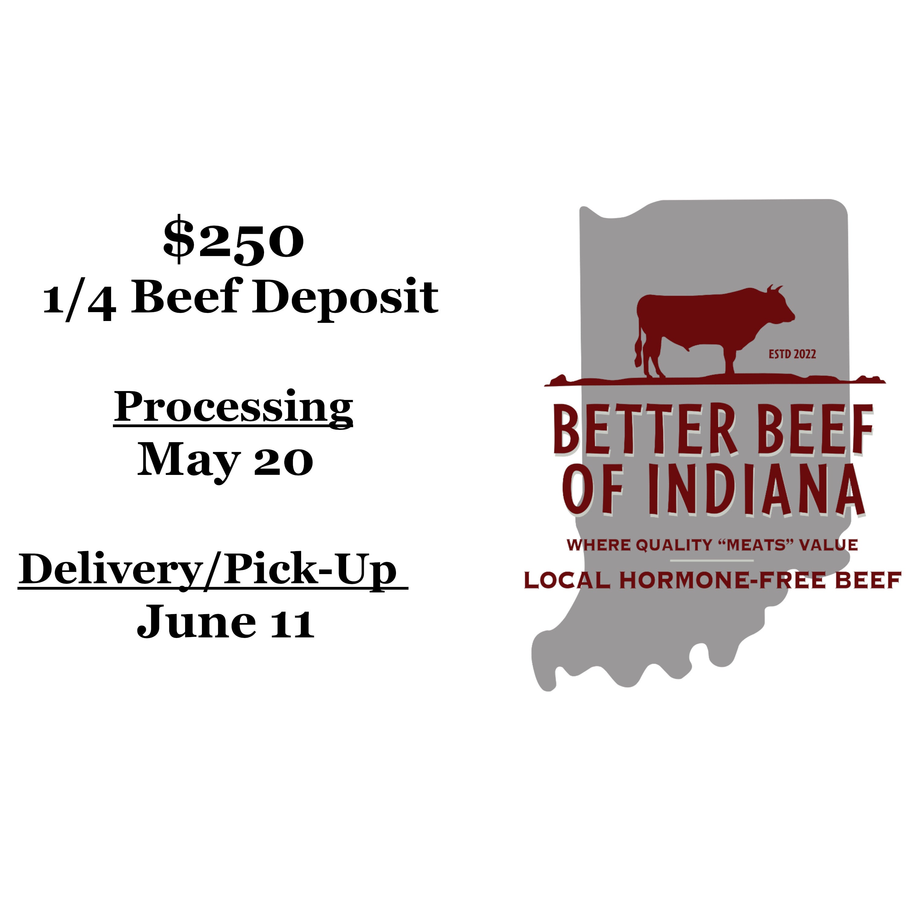 1/4 Beef Deposit - May | Better Beef of Indiana